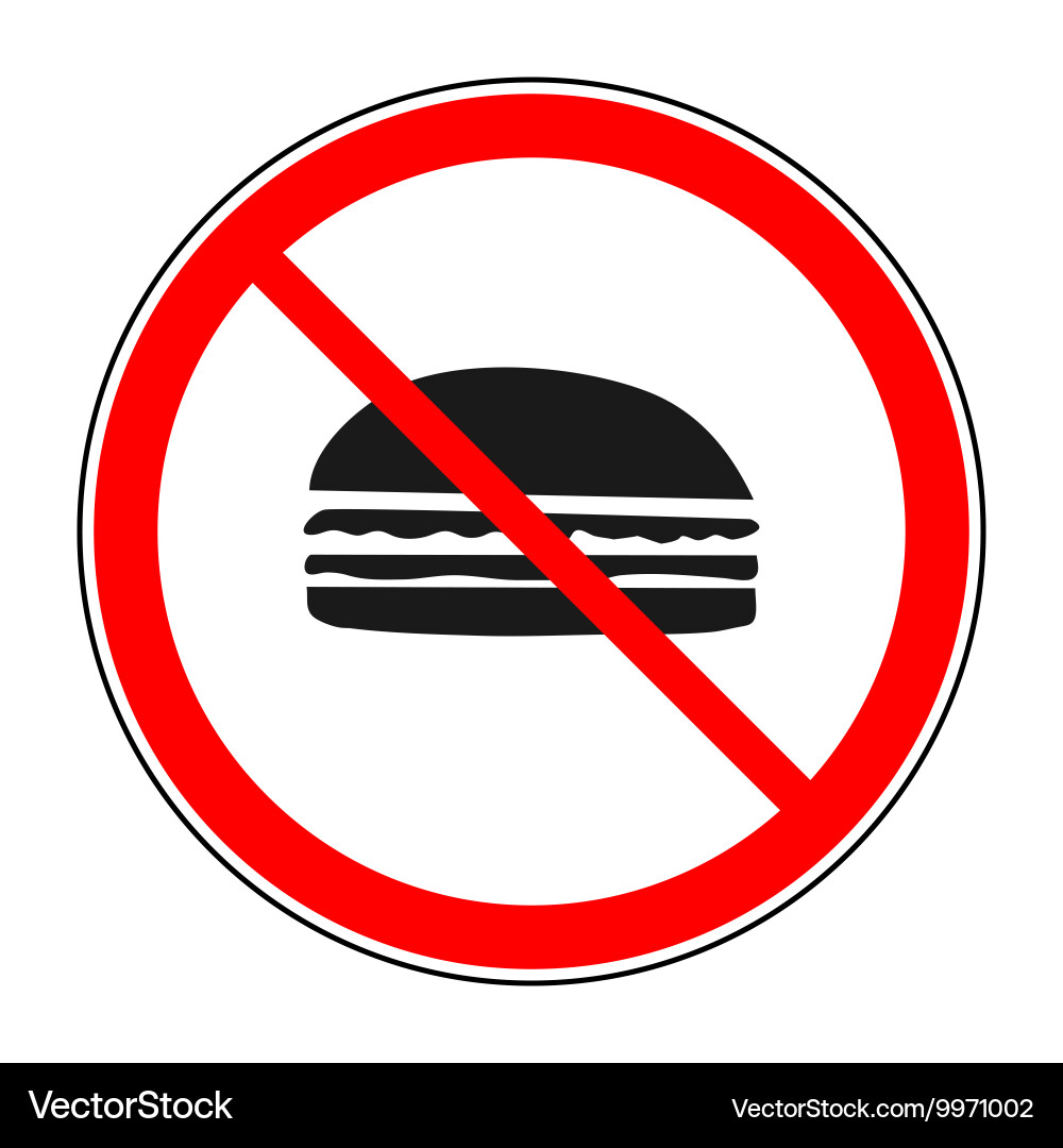 Do not eat sign Royalty Free Vector Image - VectorStock