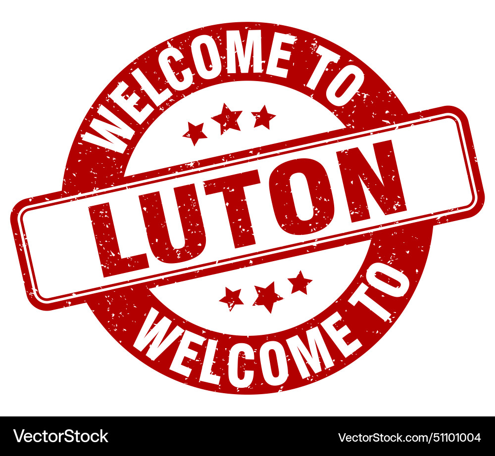 Welcome to luton stamp round sign Royalty Free Vector Image