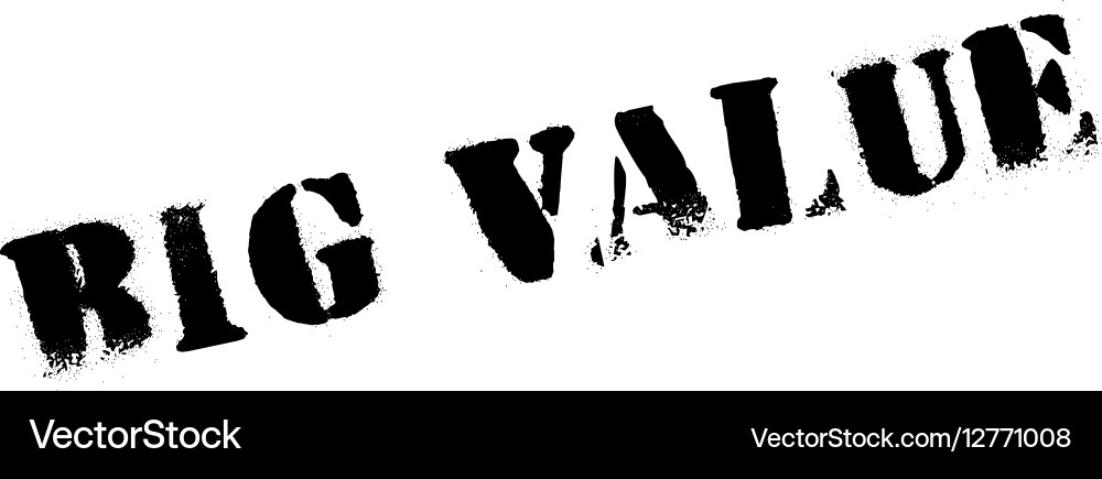 Big value rubber stamp Royalty Free Vector Image