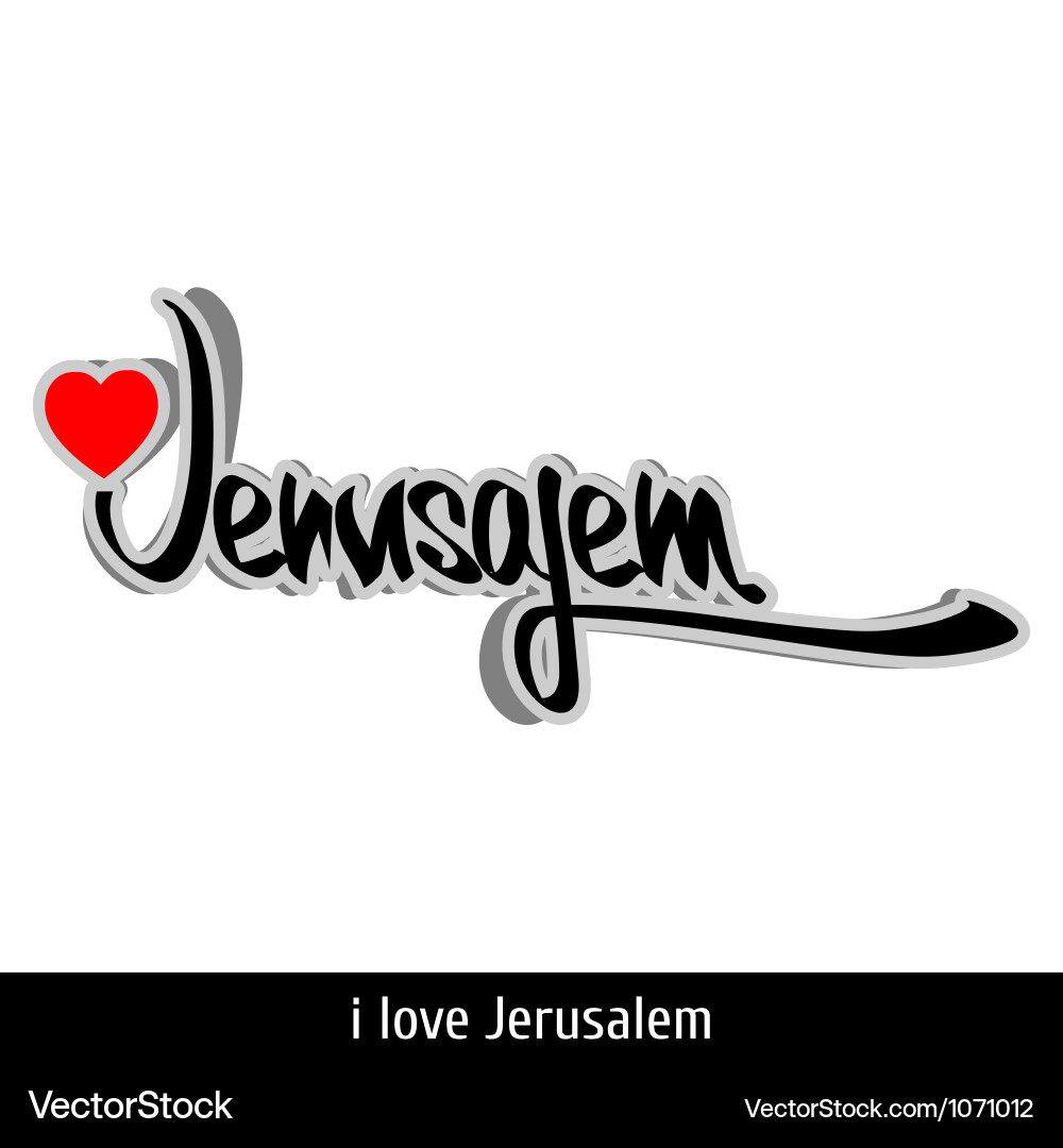 Jerusalem greetings hand lettering calligraphy Vector Image