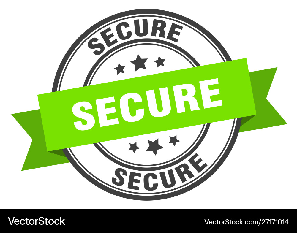 Secure label green band sign Royalty Free Vector Image
