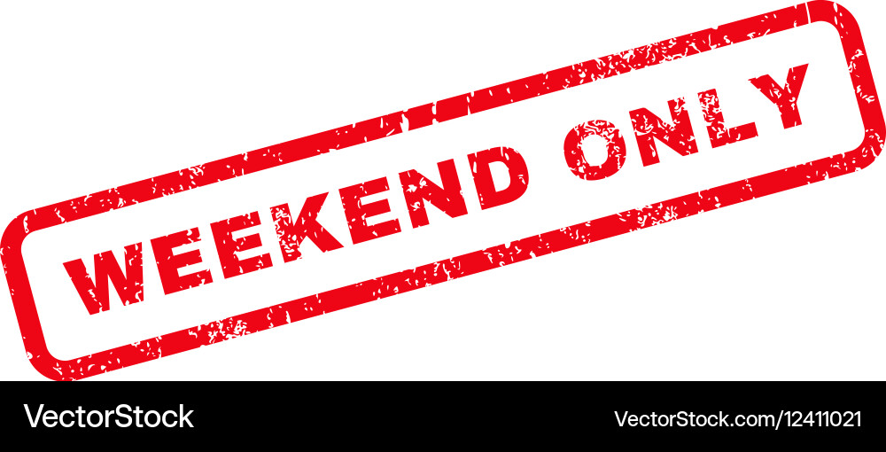 Weekend only rubber stamp Royalty Free Vector Image