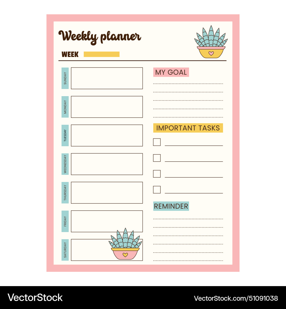 Weekly planner page with date reminder goal Vector Image