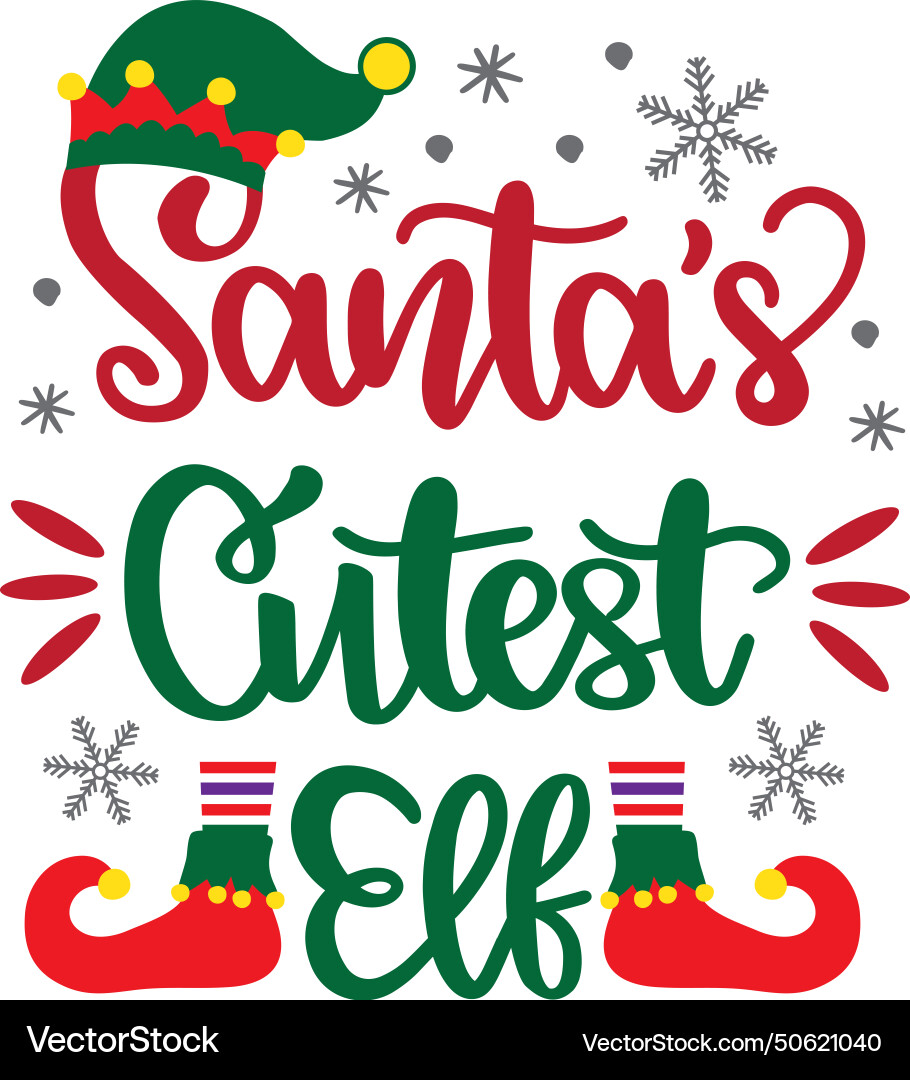 Santa s cutest elf merry christmas Royalty Free Vector Image