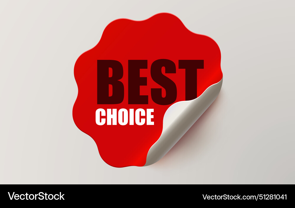 Red sticker and text best choice isolated Vector Image