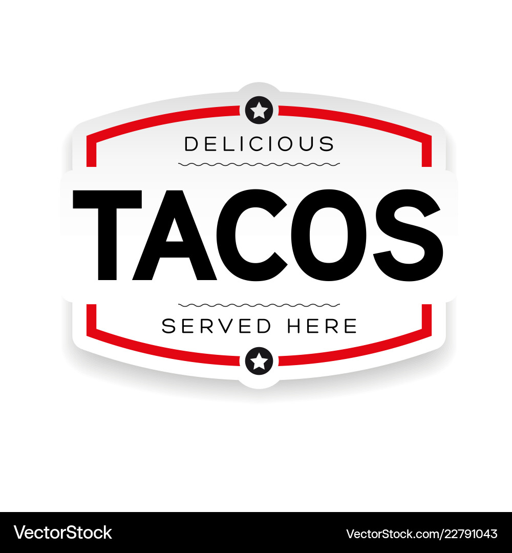 Tacos vintage label sign Royalty Free Vector Image