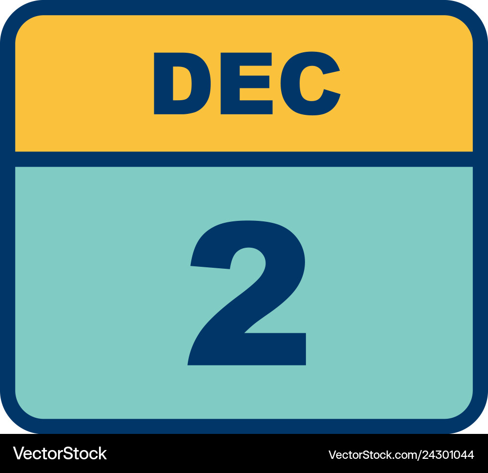 December 2nd date on a single day calendar Vector Image