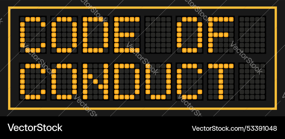 Orange color led banner in word code of conduct Vector Image