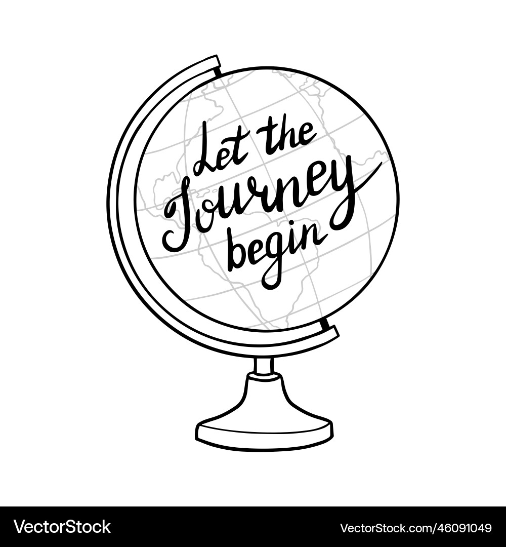 Let the journey begin lettering Royalty Free Vector Image
