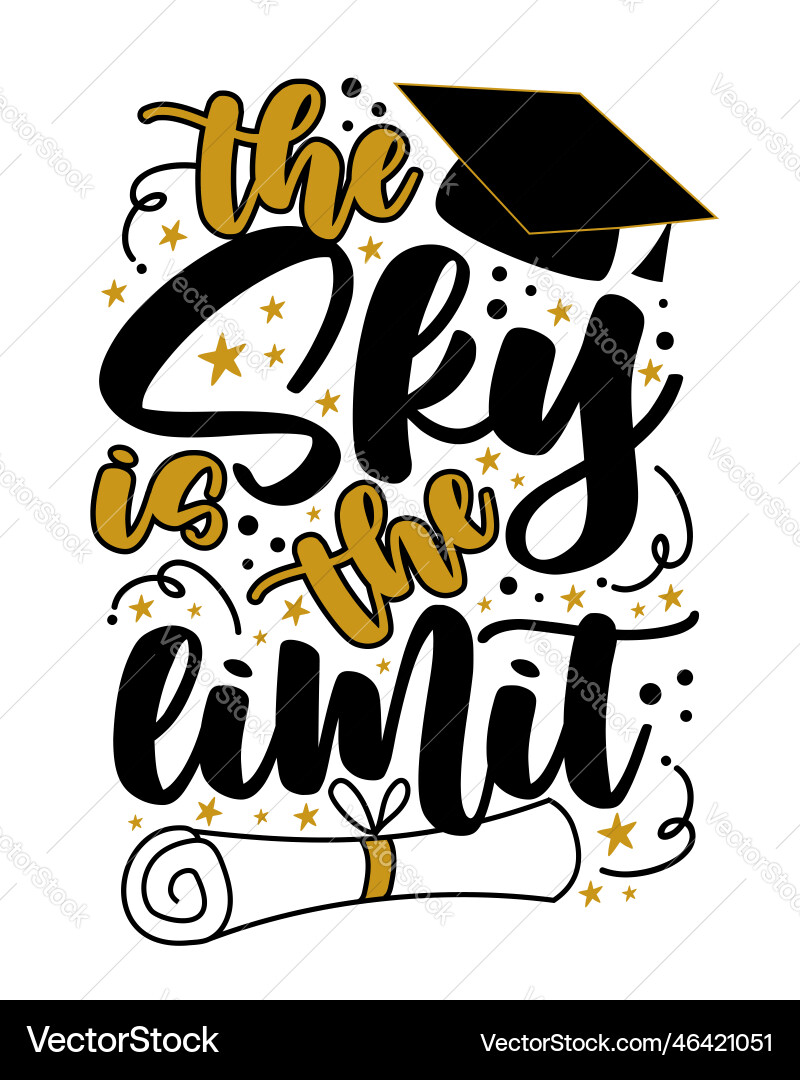 Sky is the limit - motivational quote Royalty Free Vector