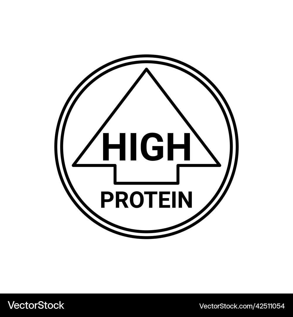 High protein sign label sticker in circle Vector Image