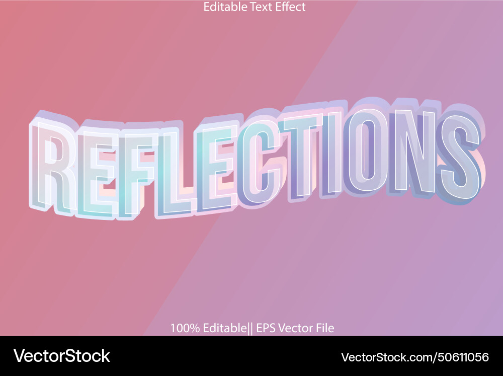 Reflections editable text effect modern style Vector Image