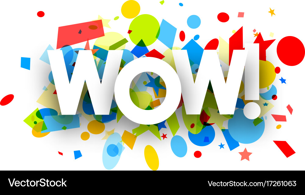 Wow Hintergrund mit bunten Konfetti Lizenzfreier Vektor