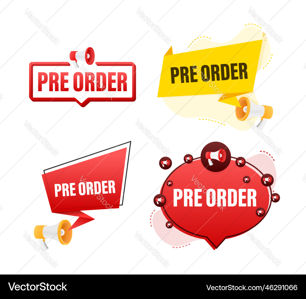 Megaphone label set with text pre order Royalty Free Vector