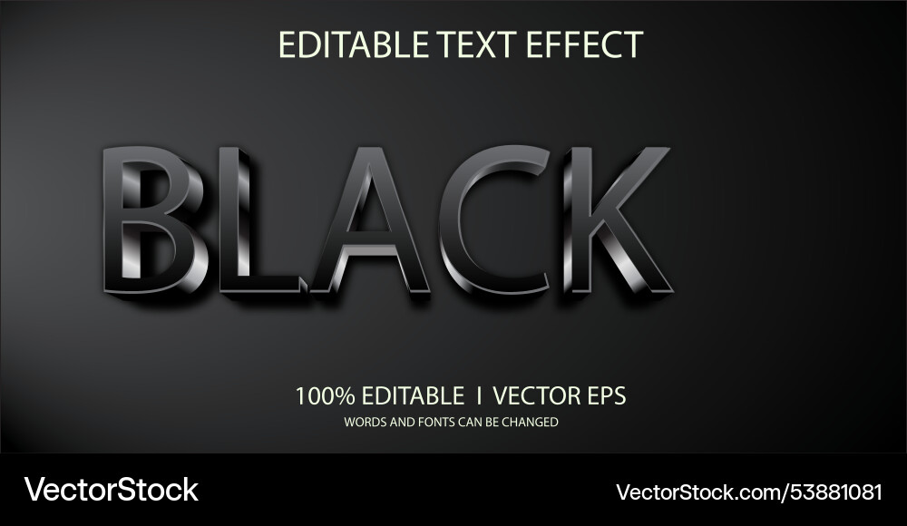 Editable black text effect with modern style Vector Image