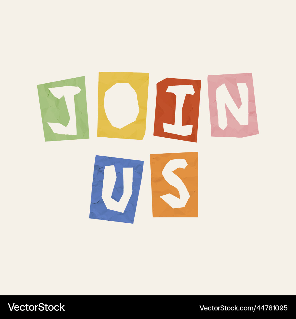 Join us word paper cut typography font Royalty Free Vector