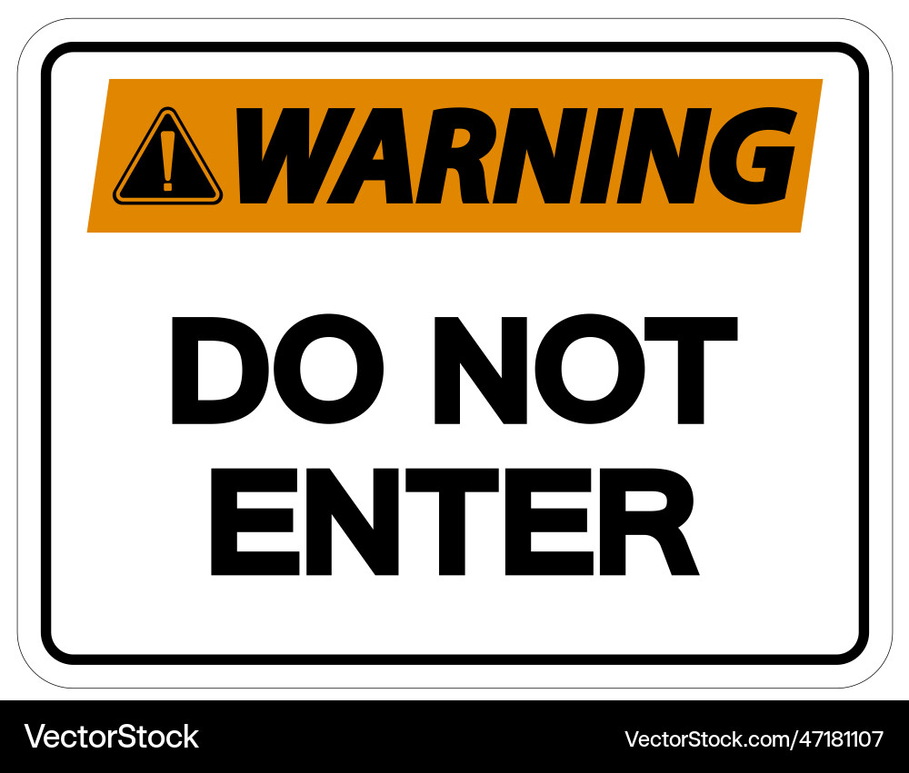 Warning do not enter symbol on white background Vector Image