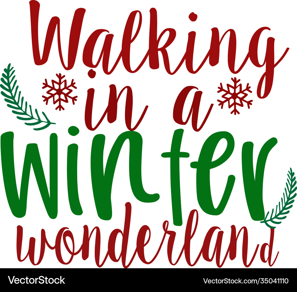 Walking in a winter wonderland Royalty Free Vector Image