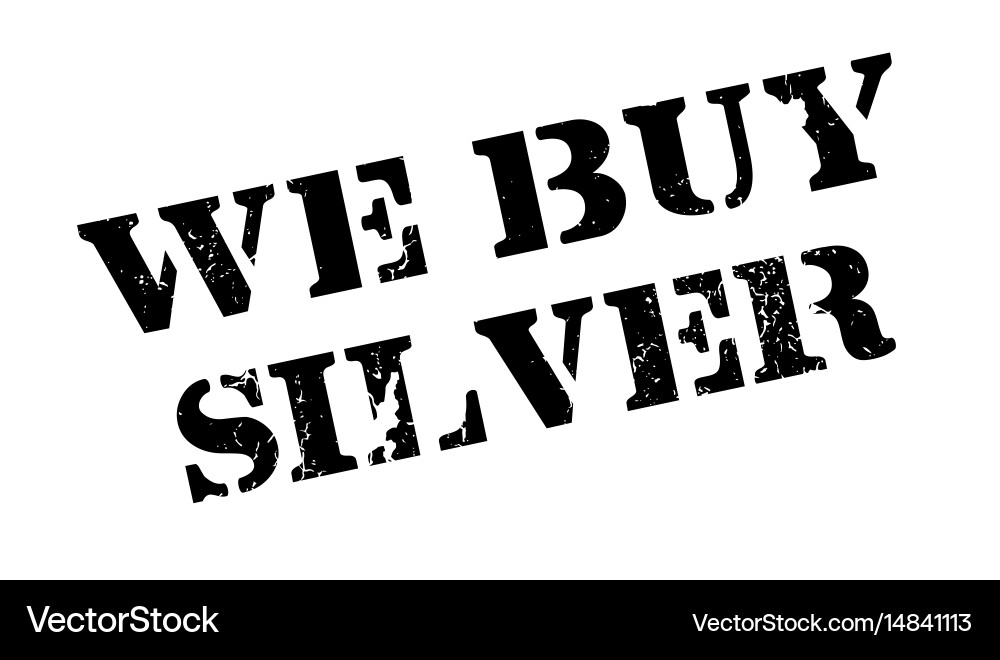 We buy silver rubber stamp Royalty Free Vector Image