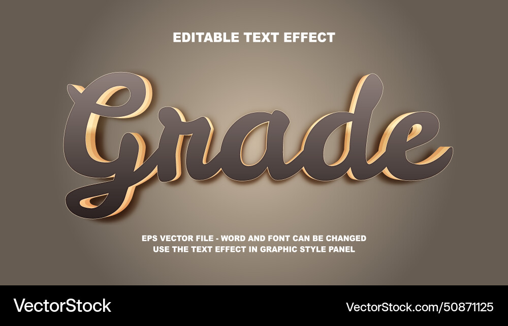 Editable text effect grade 3d template Royalty Free Vector