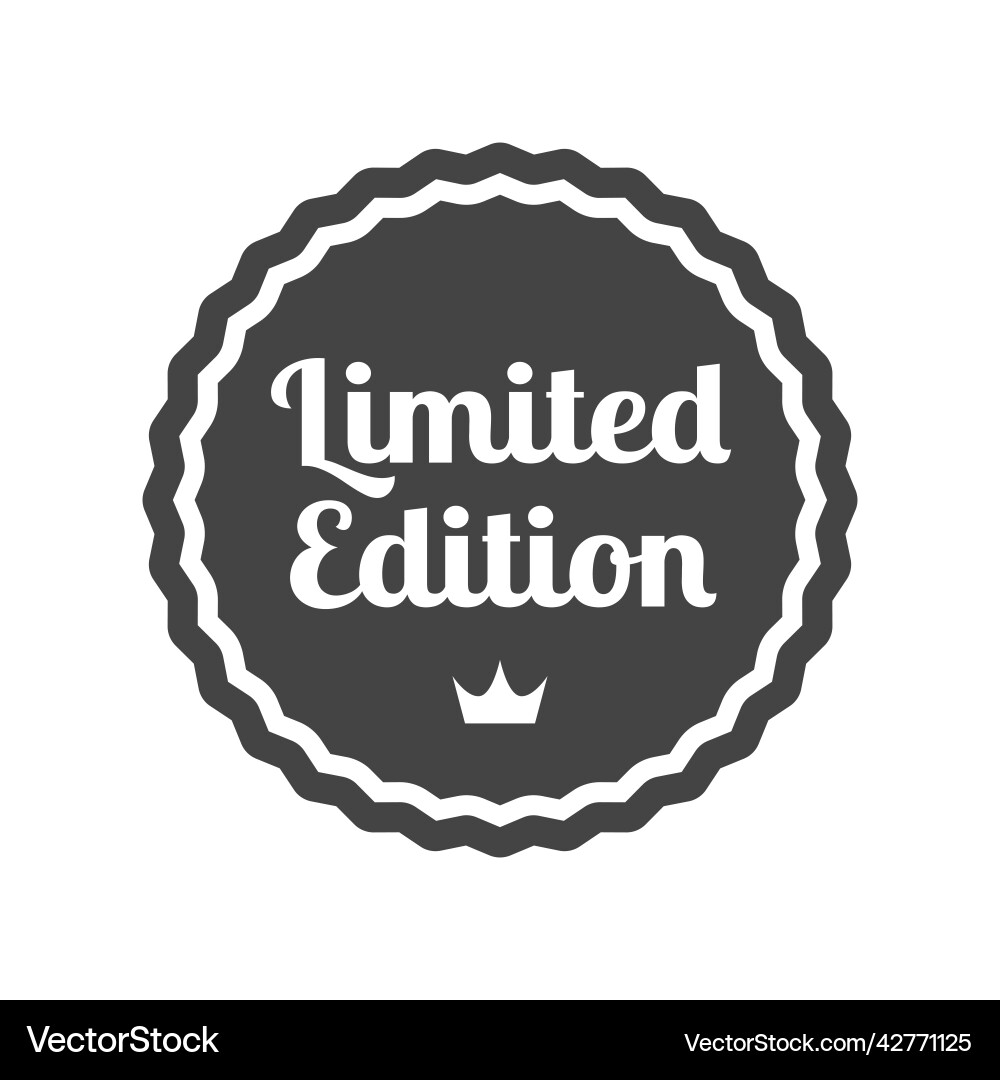 Limited edition label with crown Royalty Free Vector Image