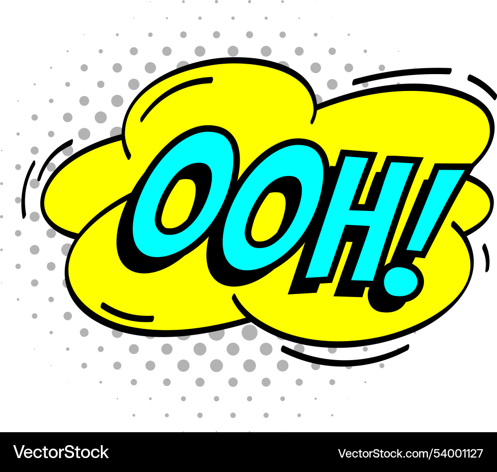 Yellow speech bubble with the interjection ooh Vector Image