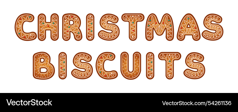 Christmas biscuits lettering with decorative Vector Image