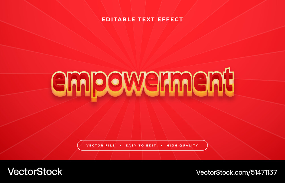 Red and orange empowerment 3d editable text Vector Image