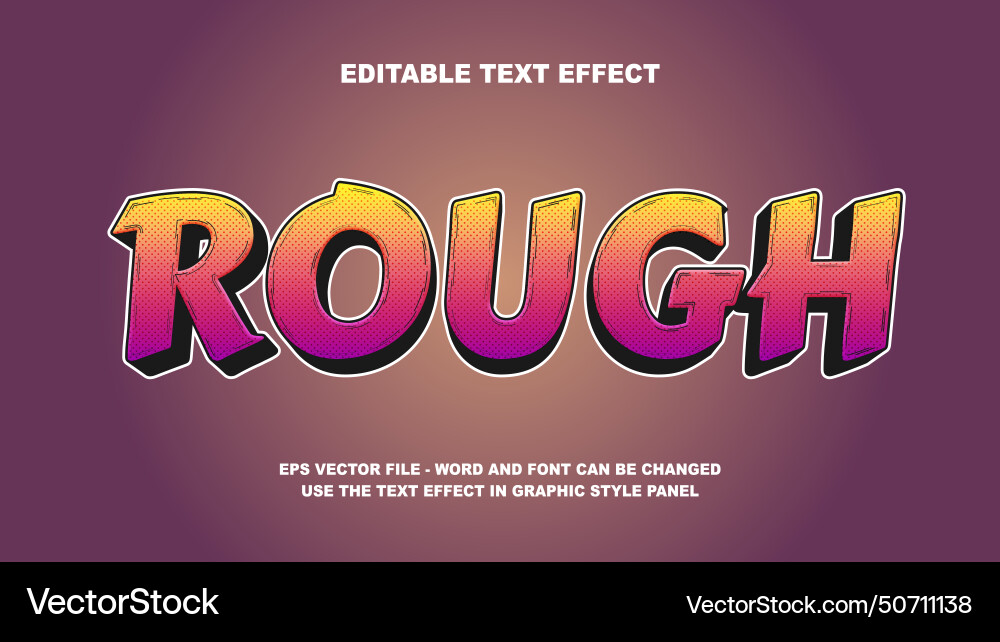 Editable text effect rough 3d template Royalty Free Vector