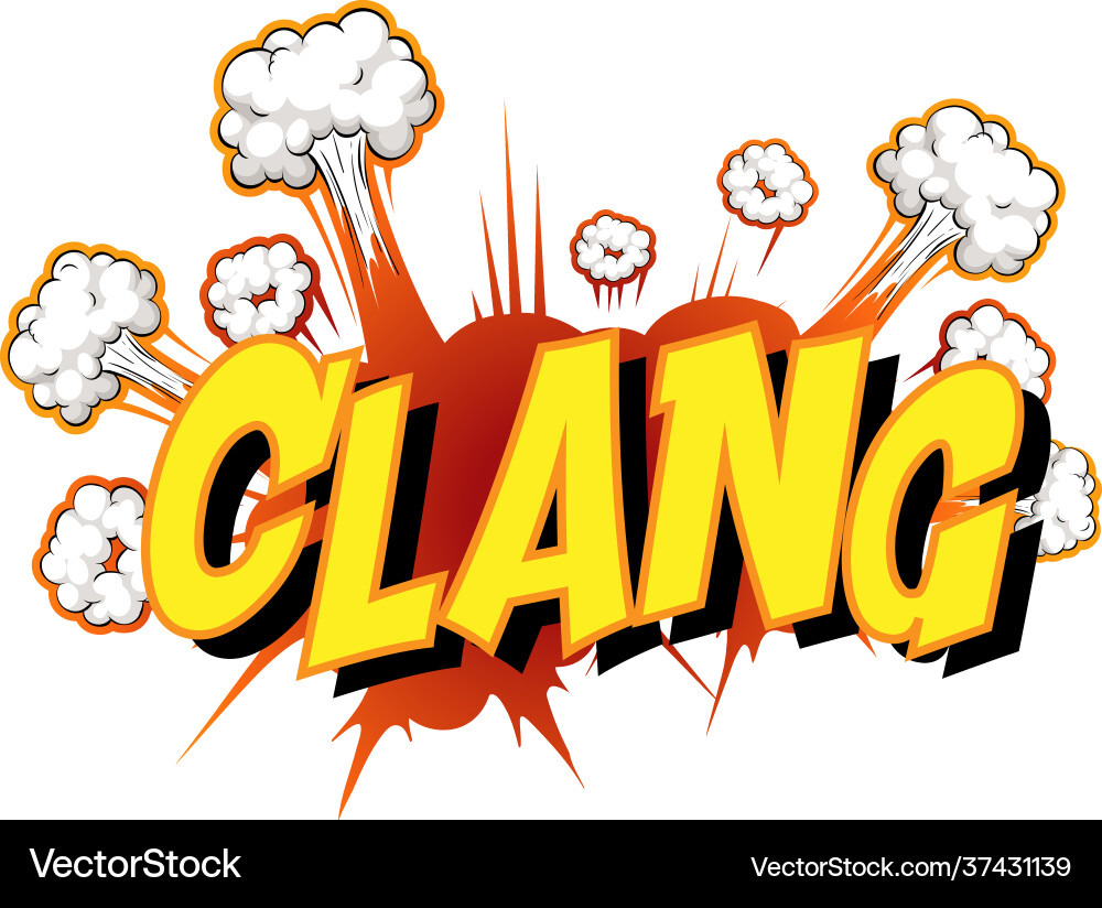 Comic speech bubble with clang text Royalty Free Vector