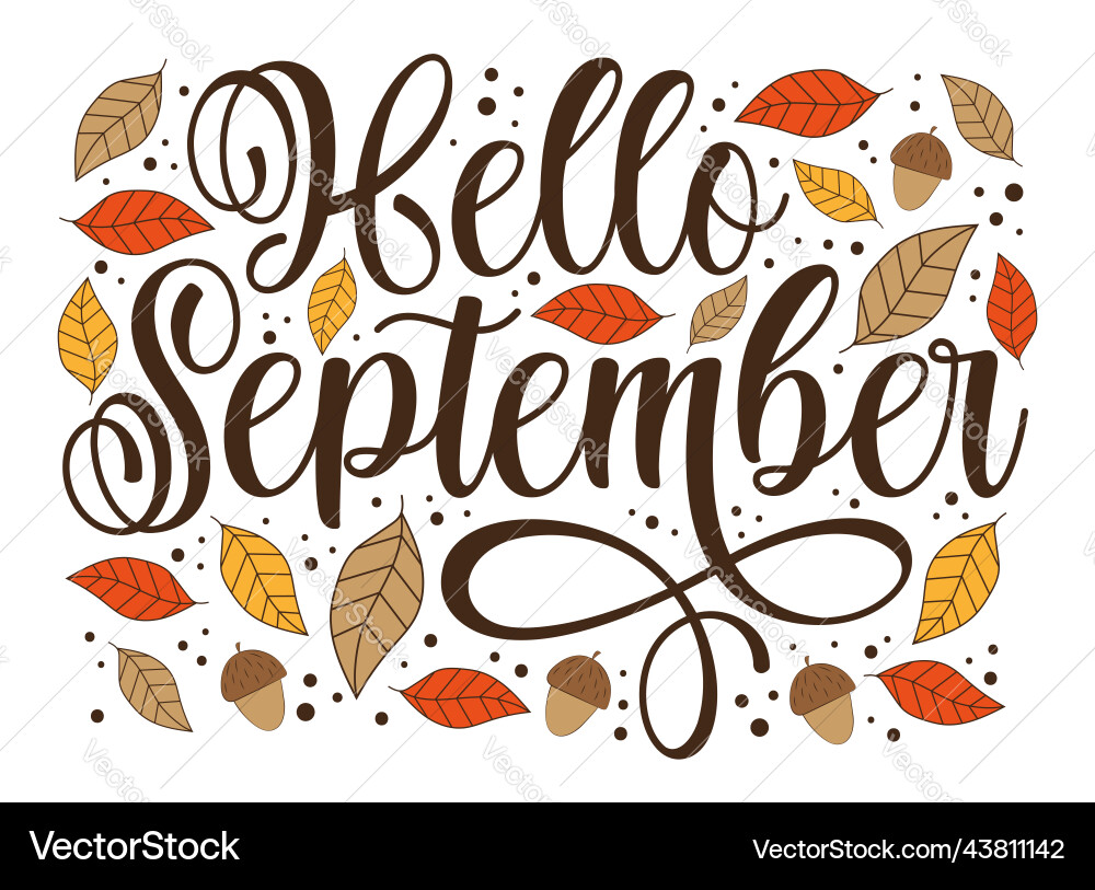 Hello september - typography with leaves Vector Image