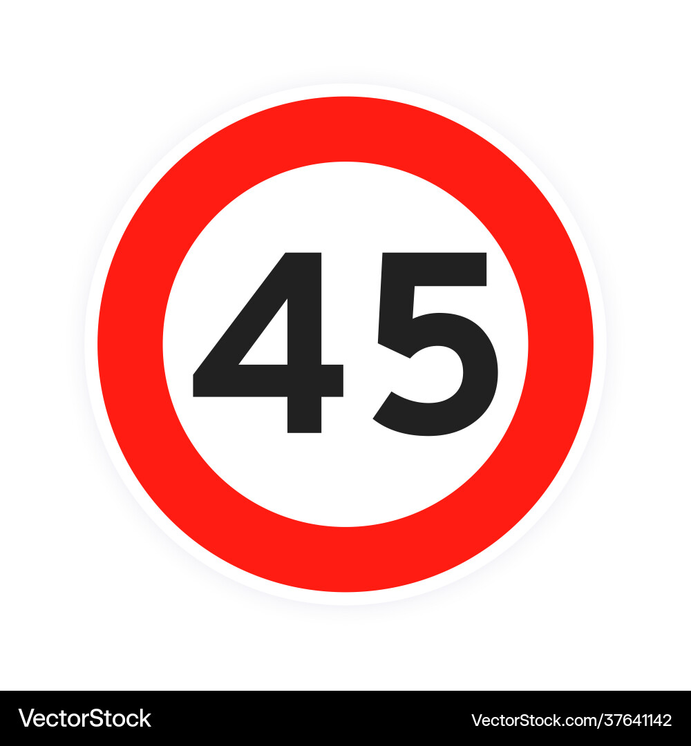 Speed limit 45 round road traffic icon sign flat Vector Image