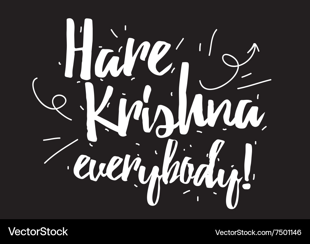 Hare krishna everybody inscription greeting card Vector Image