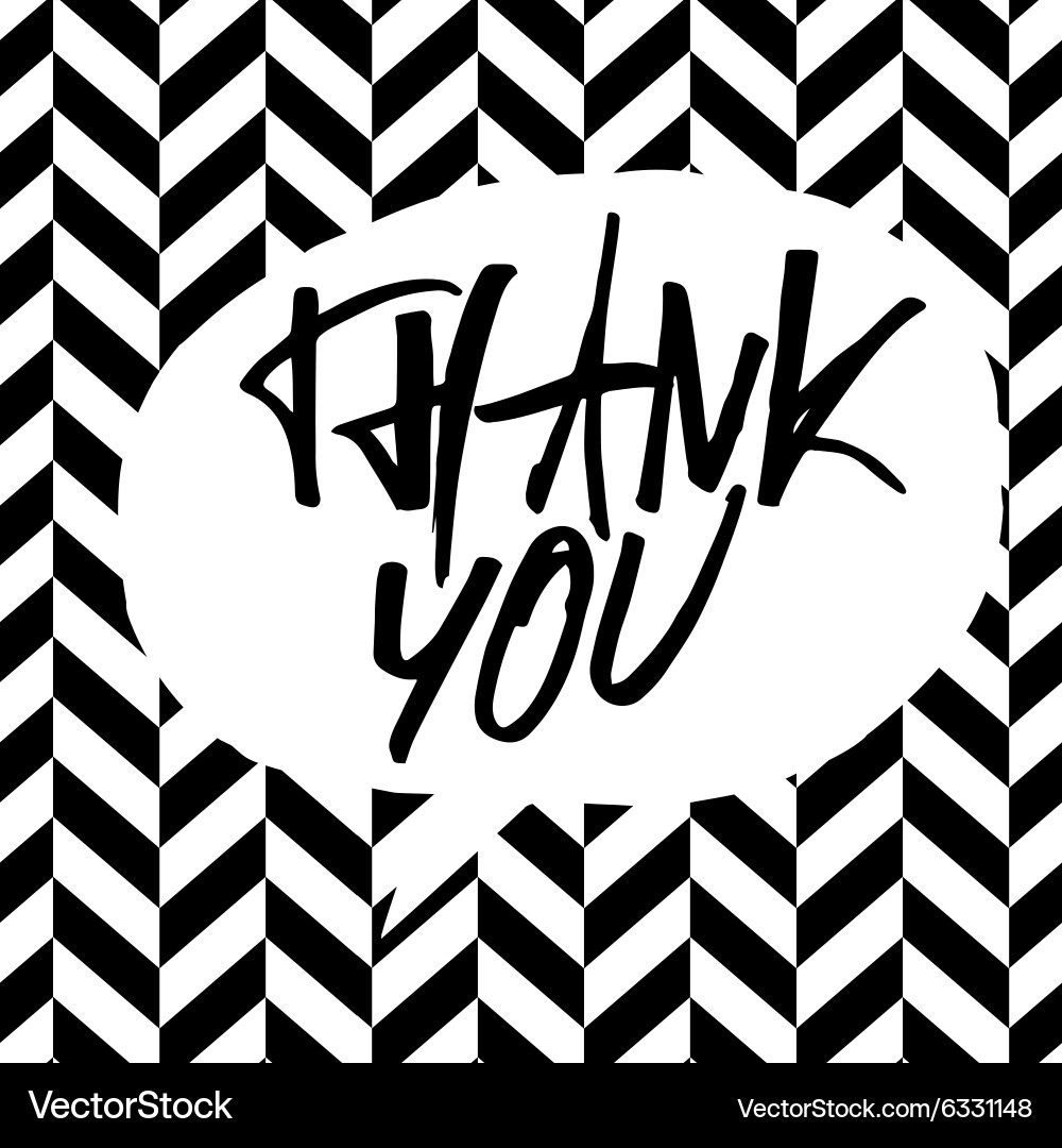 Bw thank you message Royalty Free Vector Image