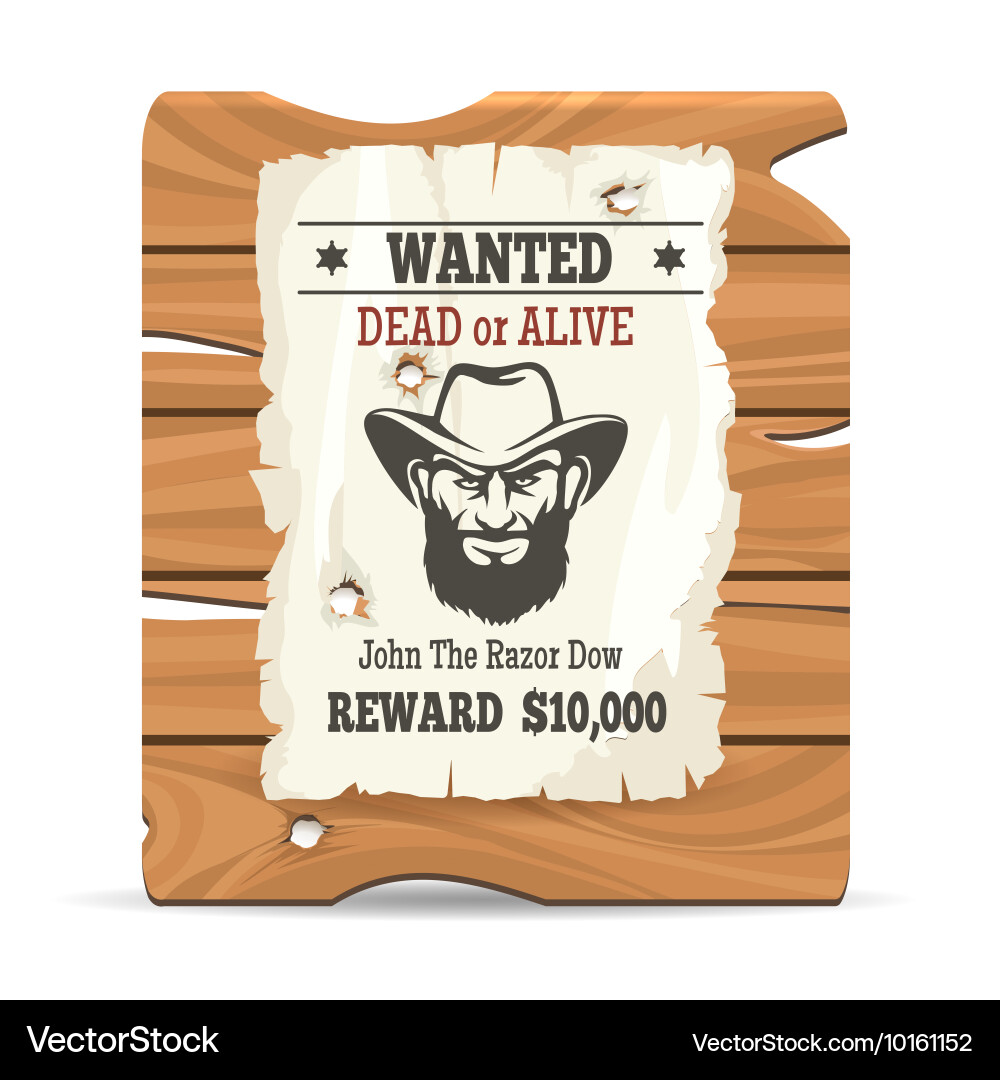 Wood sign board with wanted poster Royalty Free Vector Image