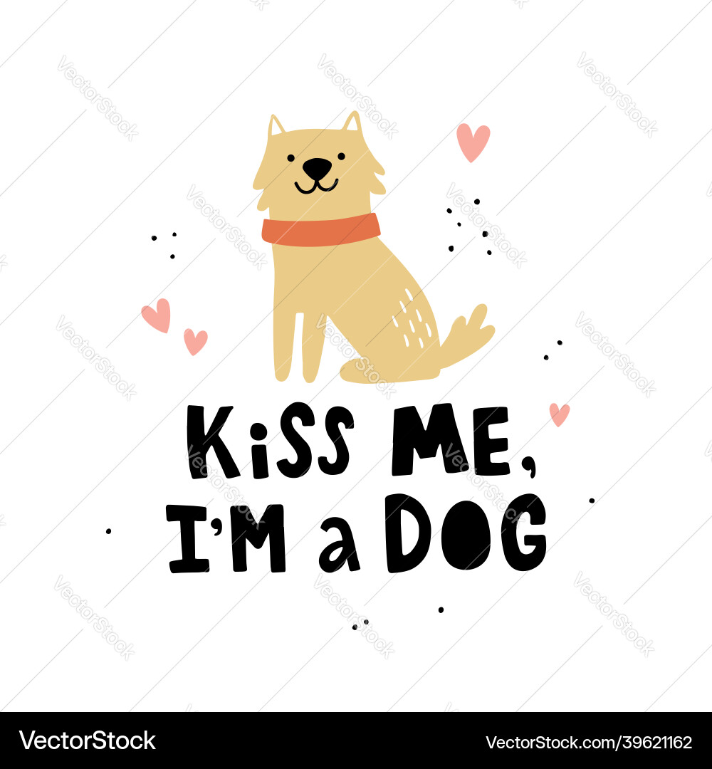 Cute dog and lettering text Royalty Free Vector Image