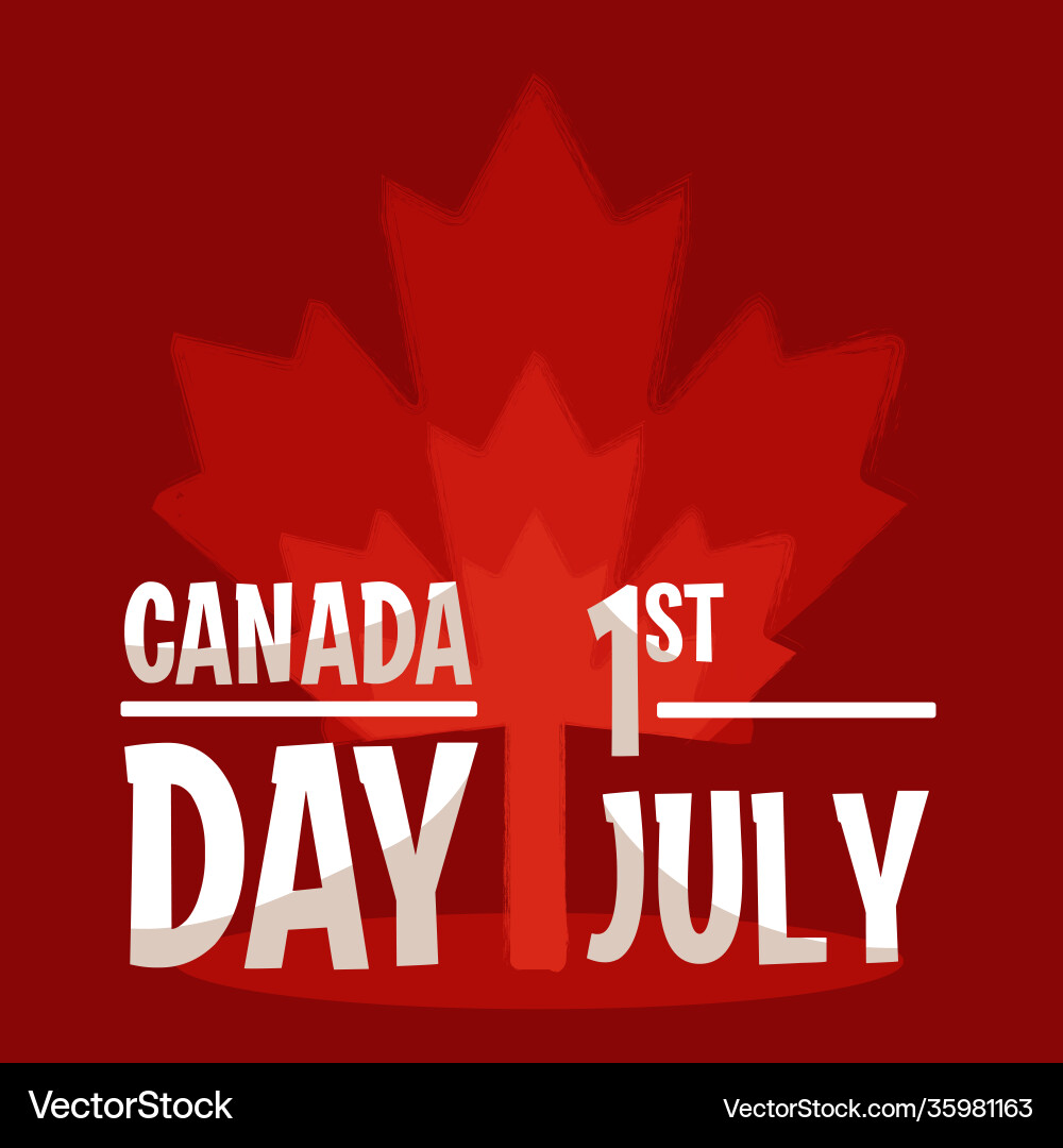 Canada 1st july maple red Royalty Free Vector Image