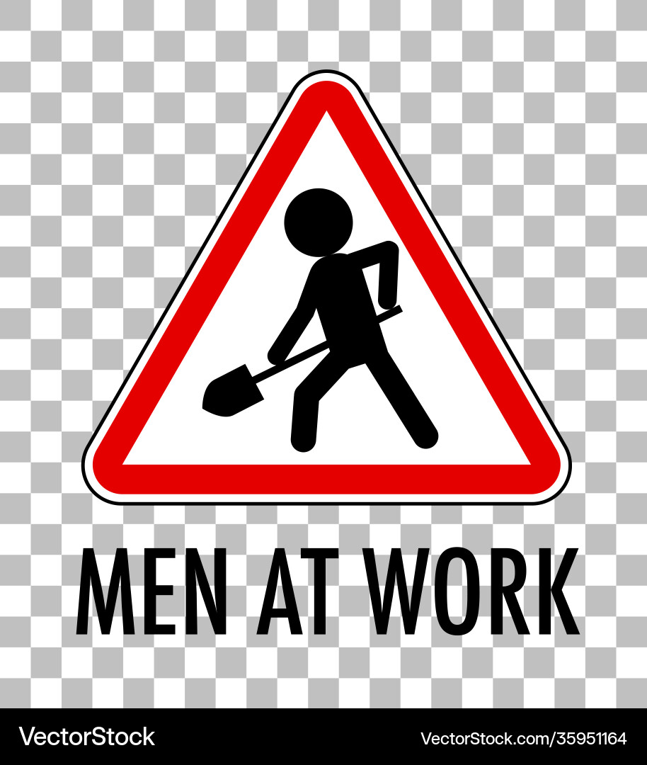Men at work sign isolated on transparent Vector Image
