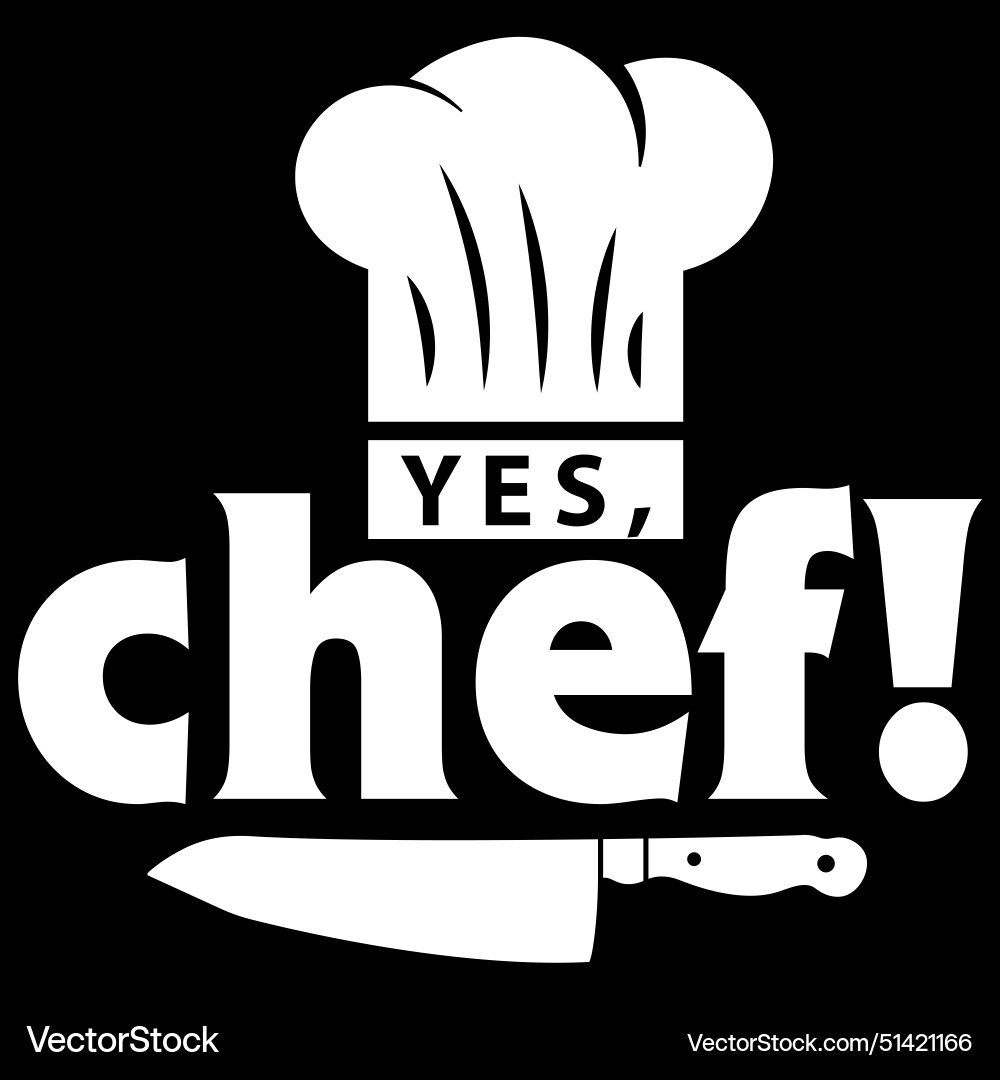Yes chef professional funny t-shirt Royalty Free Vector