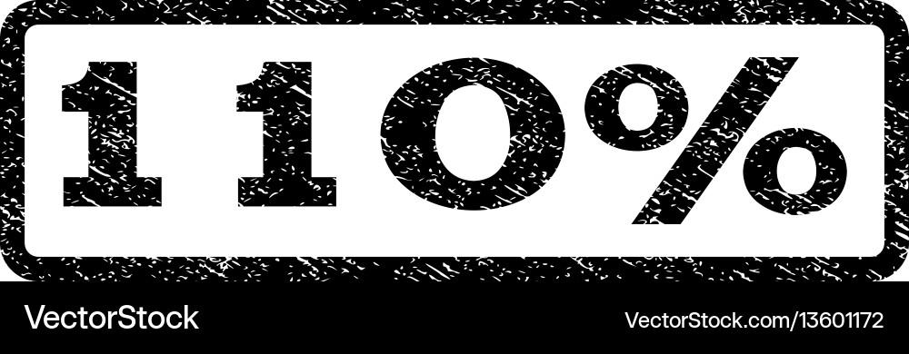 110 percent watermark stamp Royalty Free Vector Image
