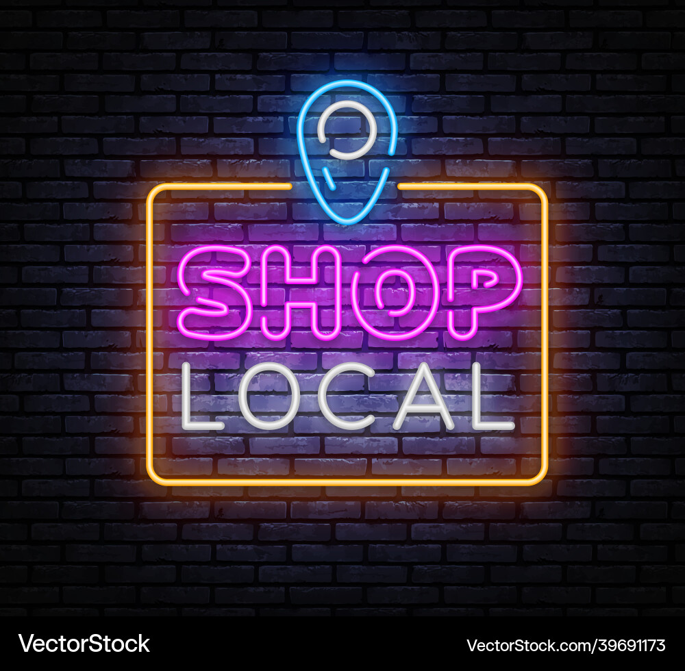 Shop local neon sign shoping design Royalty Free Vector