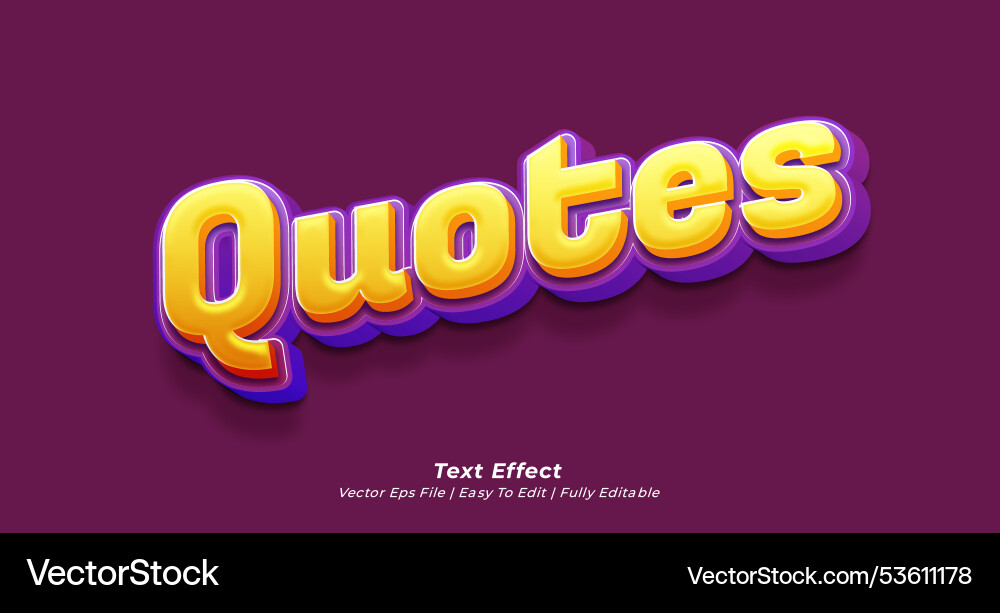 Text quotes 3d editable effect Royalty Free Vector Image