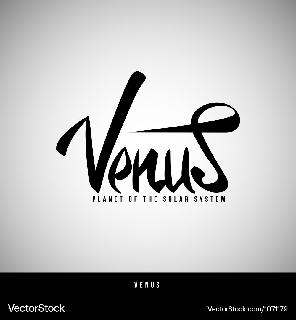 Venus hand lettering - handmade calligraphy Vector Image