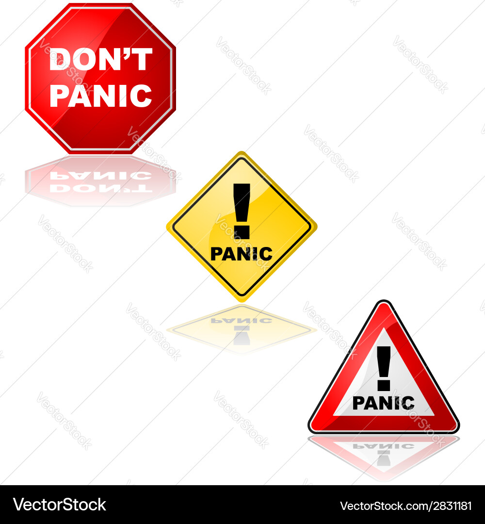 Panic signs Royalty Free Vector Image - VectorStock