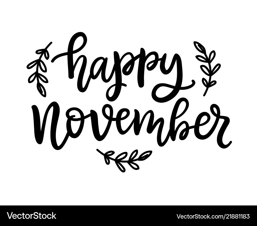 Happy november hand written ink lettering Vector Image