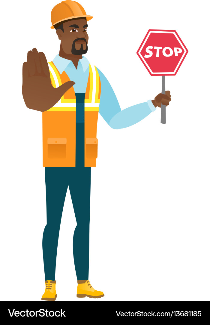 African-american builder holding stop road sign Vector Image