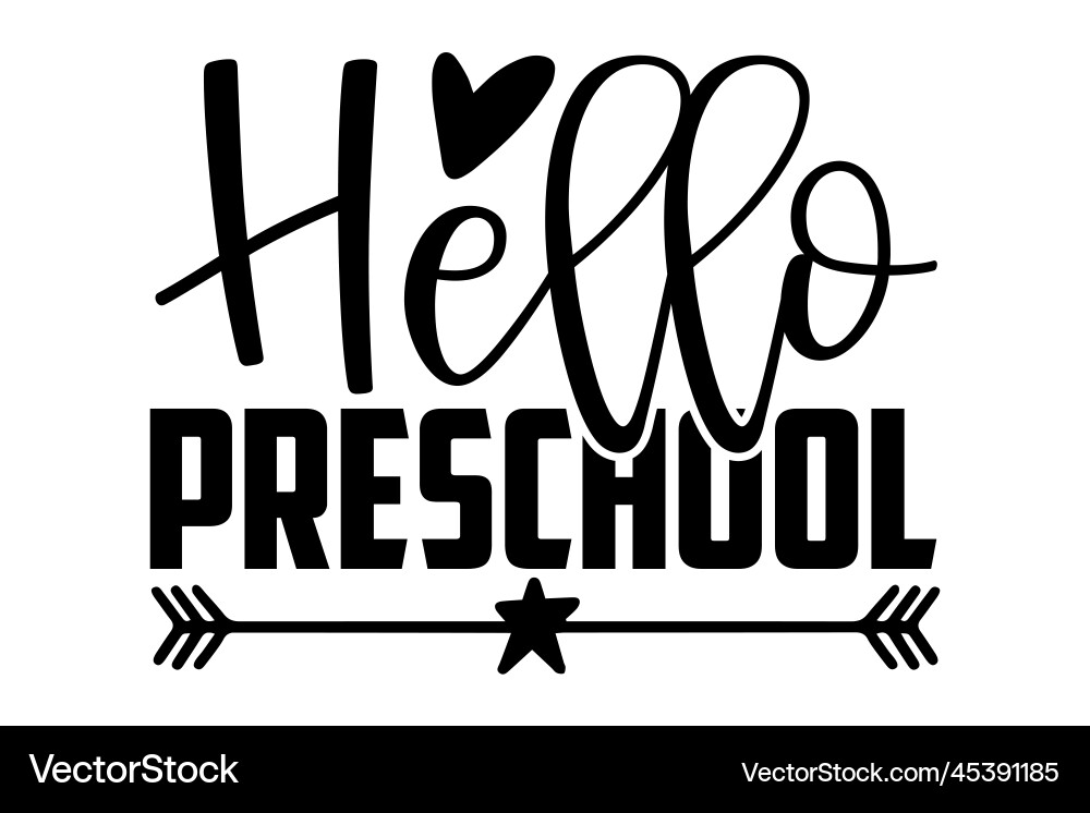 Hello preschool Royalty Free Vector Image - VectorStock