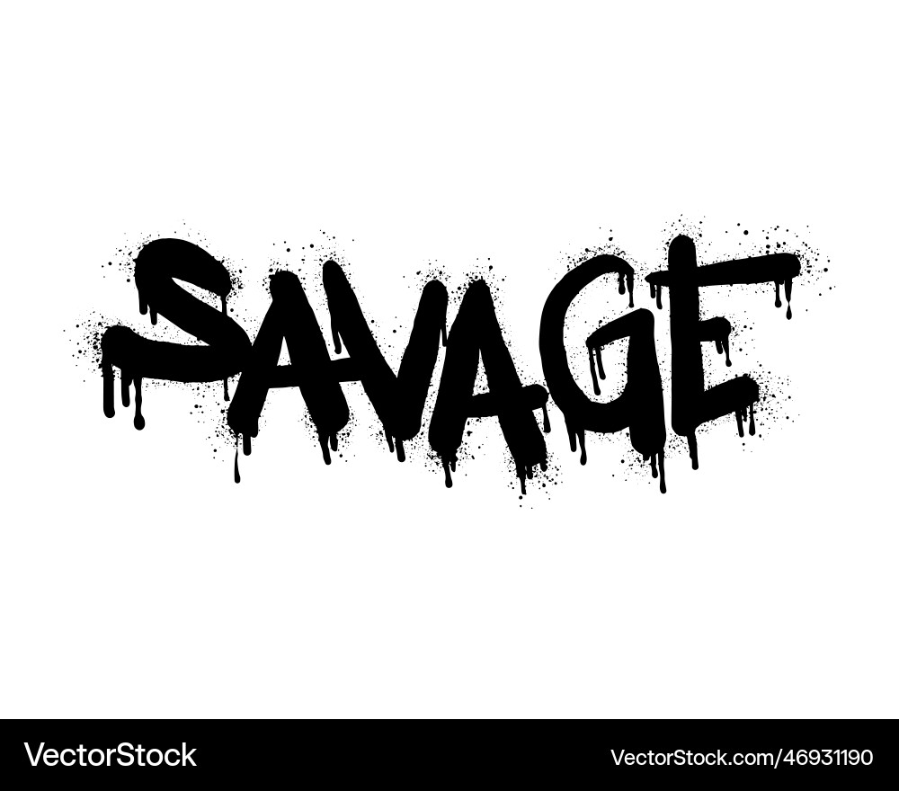 Spray painted graffiti savage word Royalty Free Vector Image