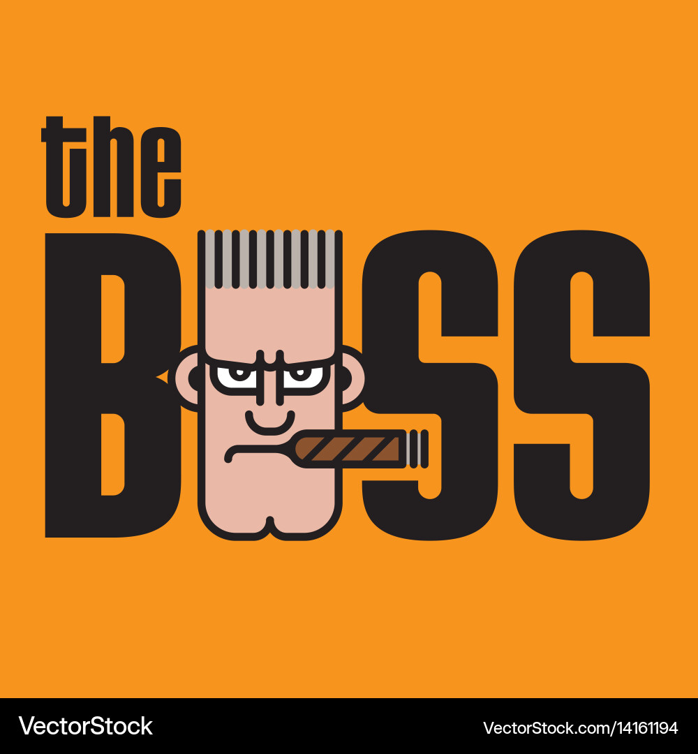 Boss design Royalty Free Vector Image - VectorStock