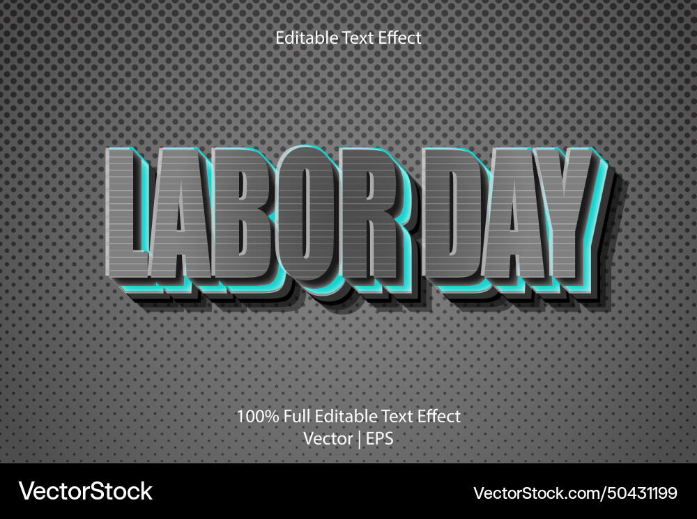 Labor day editable text effect emboss cartoon Vector Image